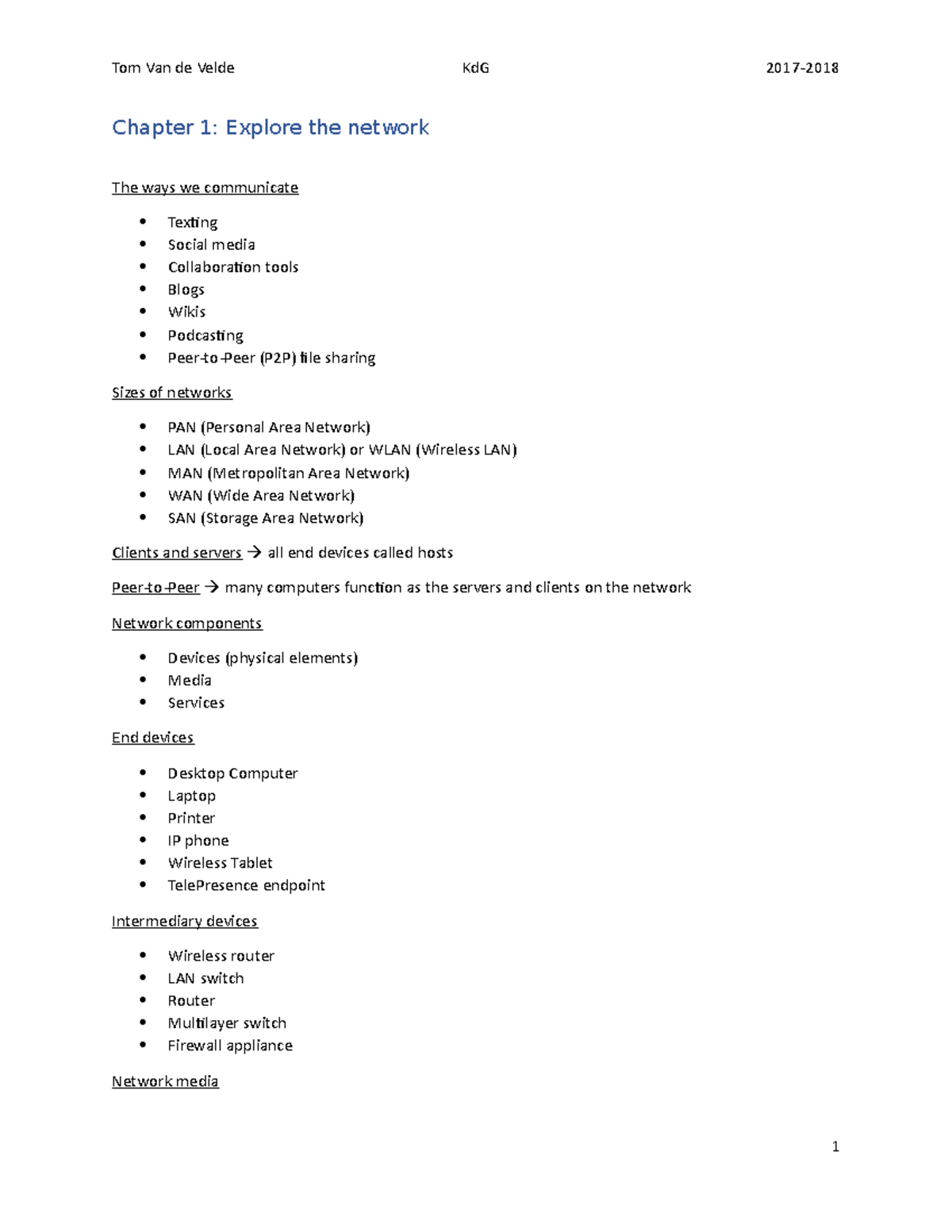 Cisco CCNA 1 summary - Chapter 1: Explore the network The ways we ...