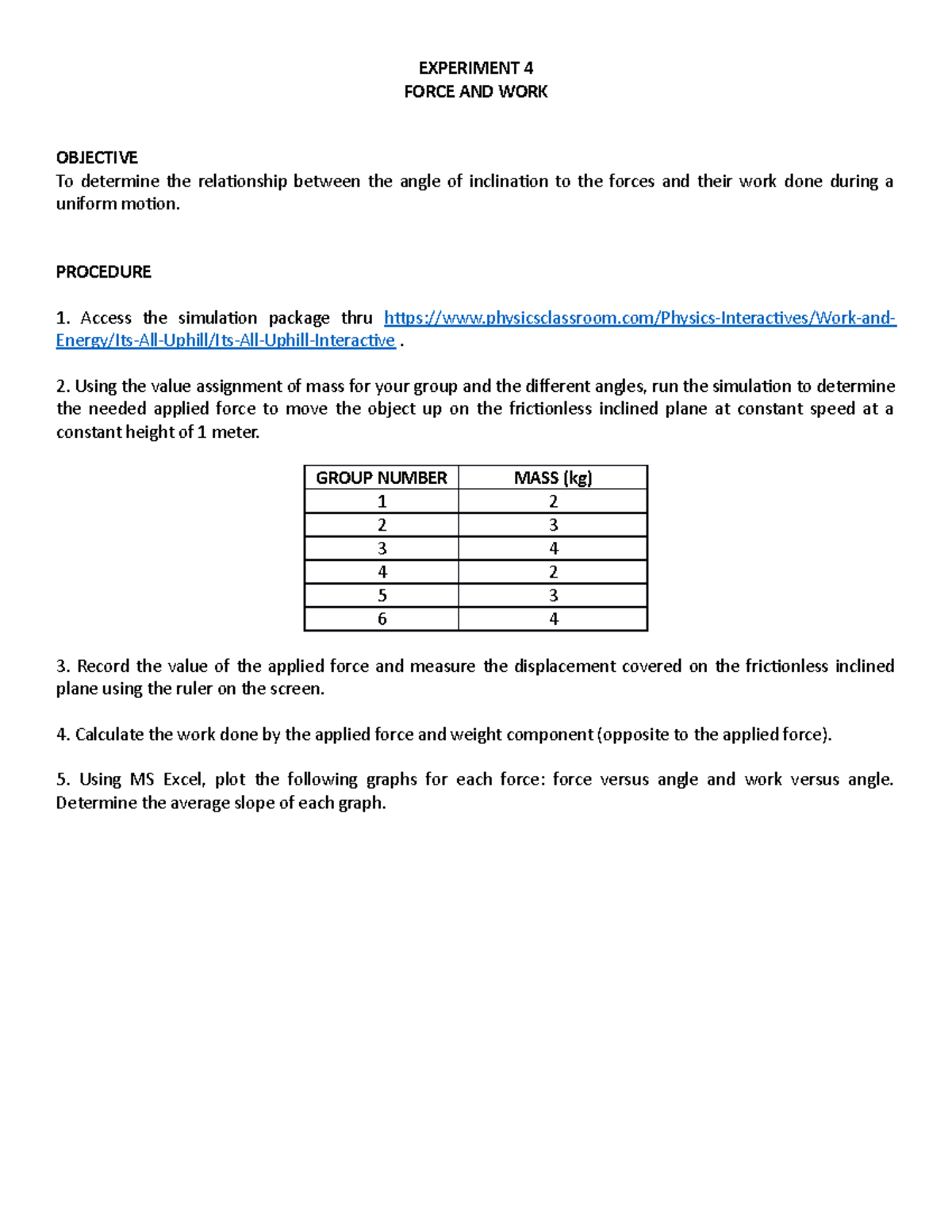 Force-and-Work - notes - EXPERIMENT 4 FORCE AND WORK OBJECTIVE To ...
