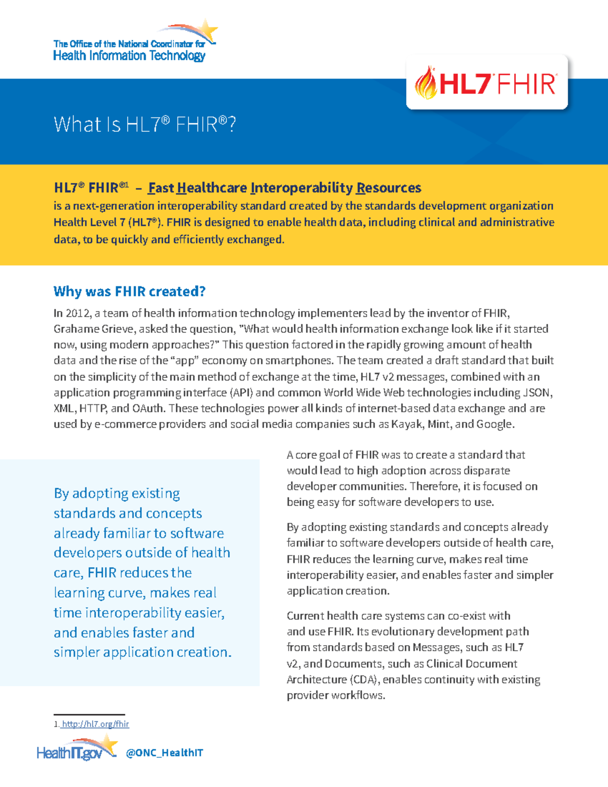 What Is FHIR Fact Sheet - summary - @ONC_HealthIT What Is HL7® FHIR ...
