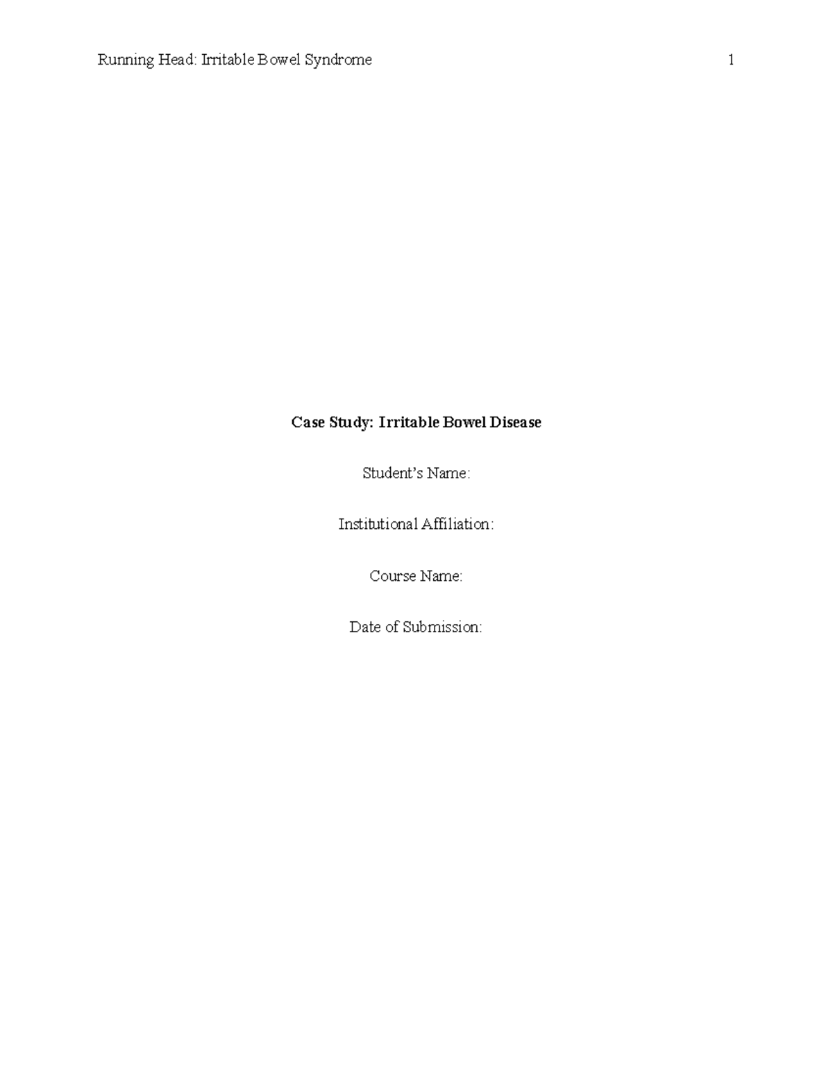 IBD - Notes - Running Head: Irritable Bowel Syndrome 1 Case Study ...