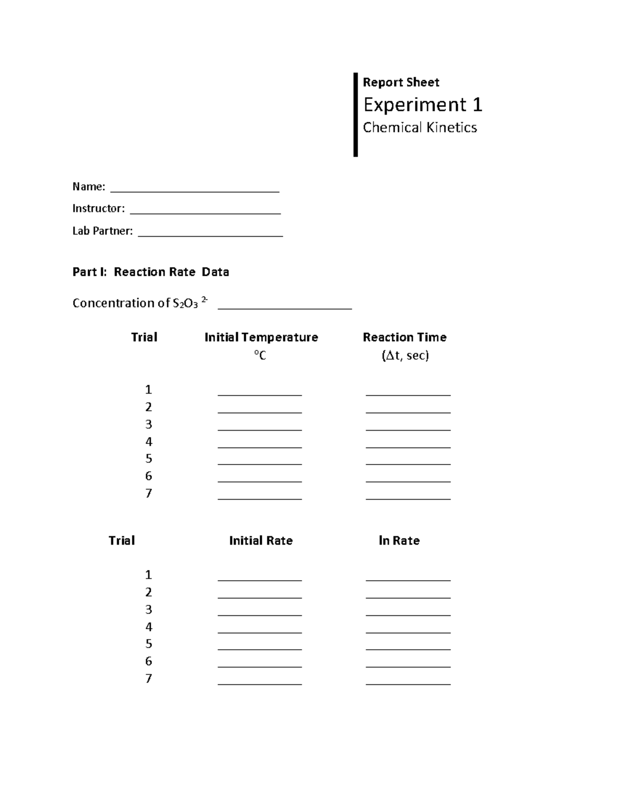 Chemical Kinetics Report Sheet Spring 2024 - Report Sheet Experiment 1 Chemical Kinetics Name ...