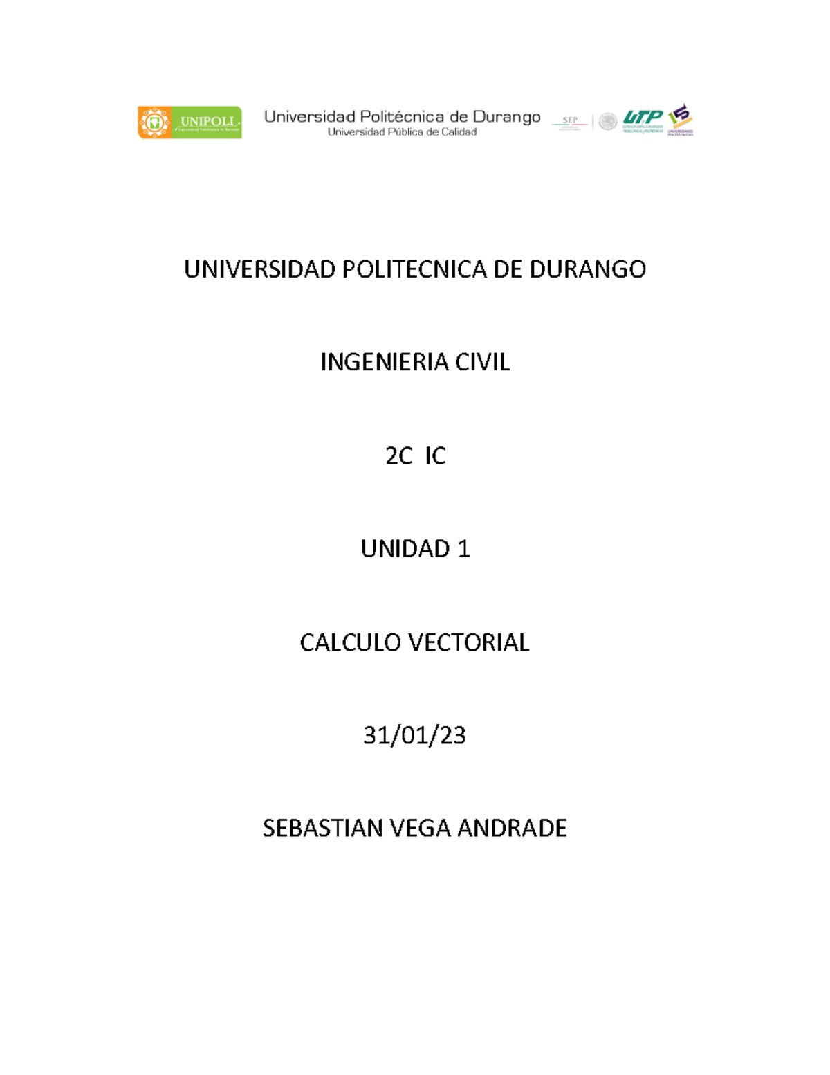 EP1 Vega Andrade Sebastian - UNIVERSIDAD POLITECNICA DE DURANGO ...