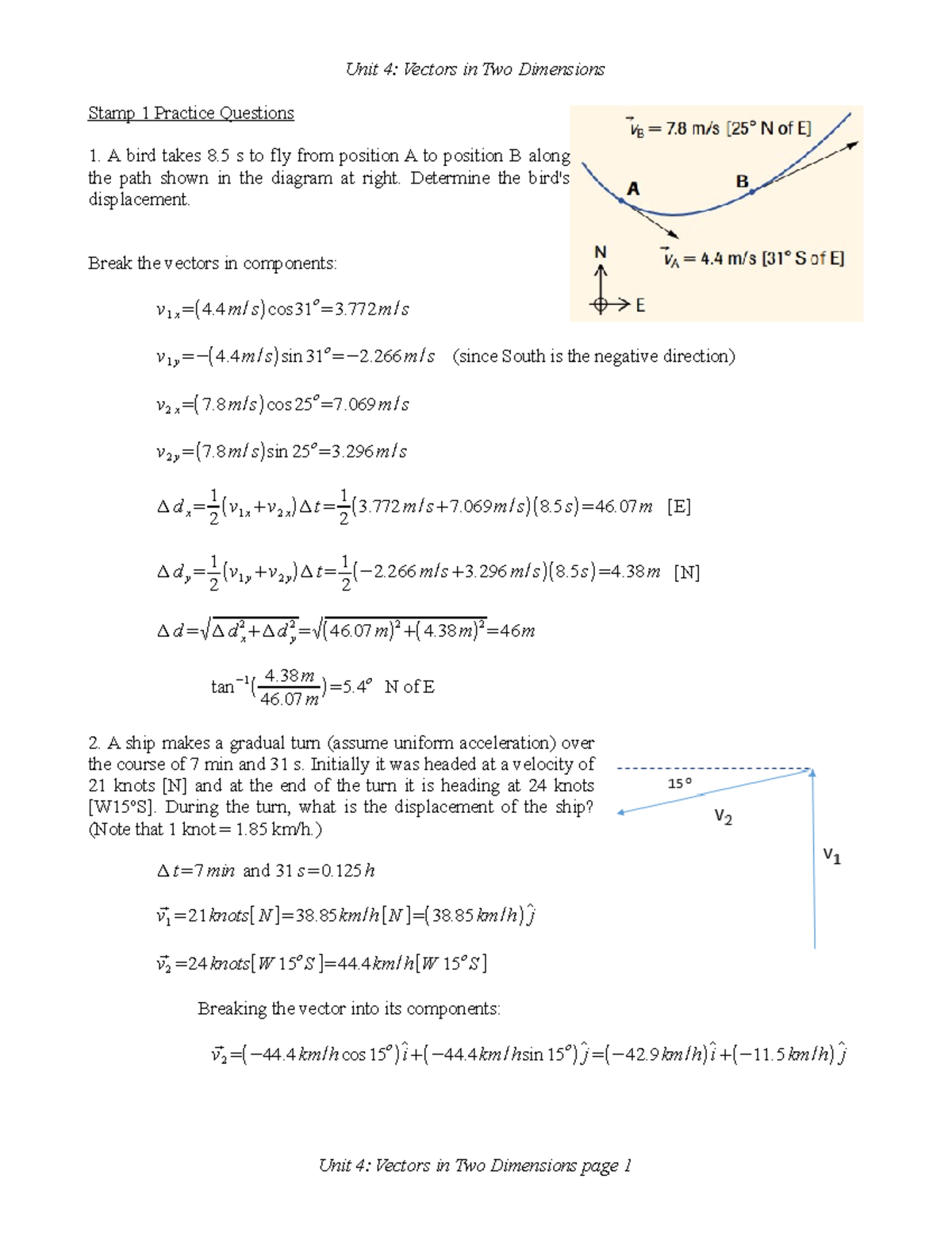 Unit 4 Vectors in Two Dimensions Answer Key V2 - Stamp 1 Practice Questions A bird takes 8 s to ...