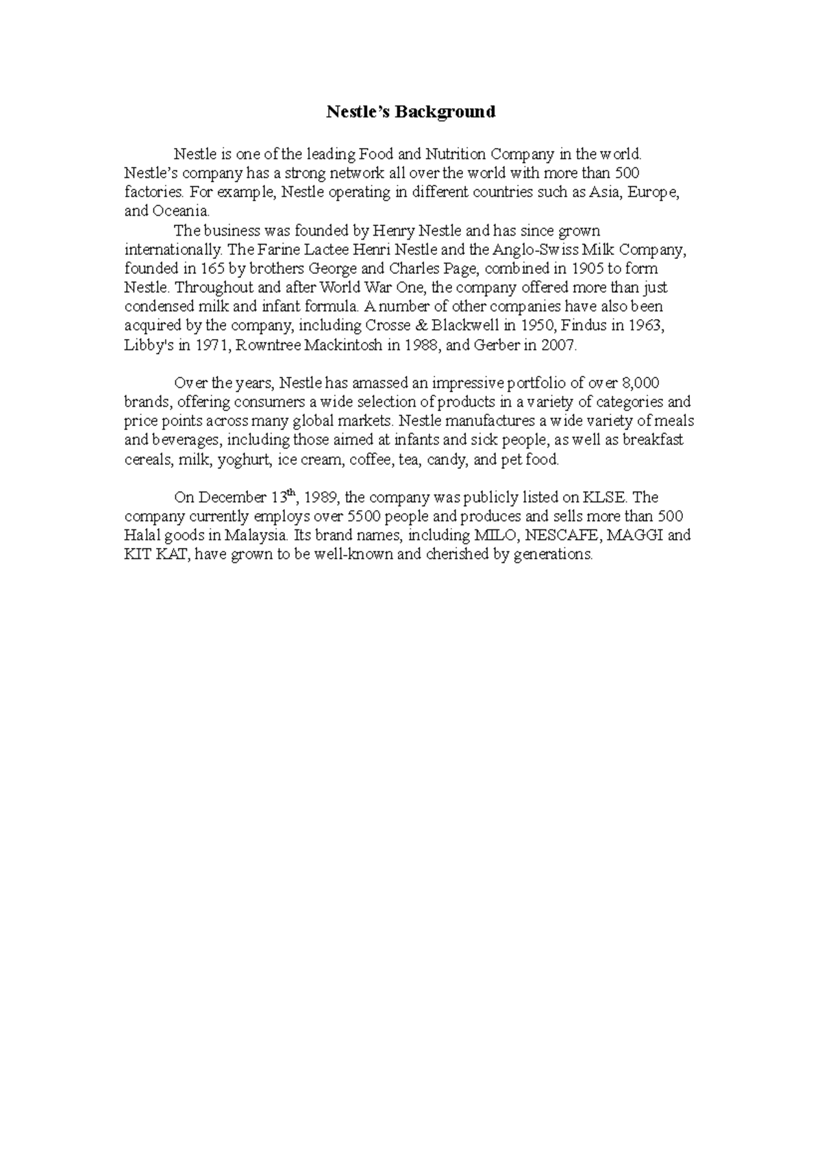 Nestle background and conclusion - Nestle’s Background Nestle is one of ...