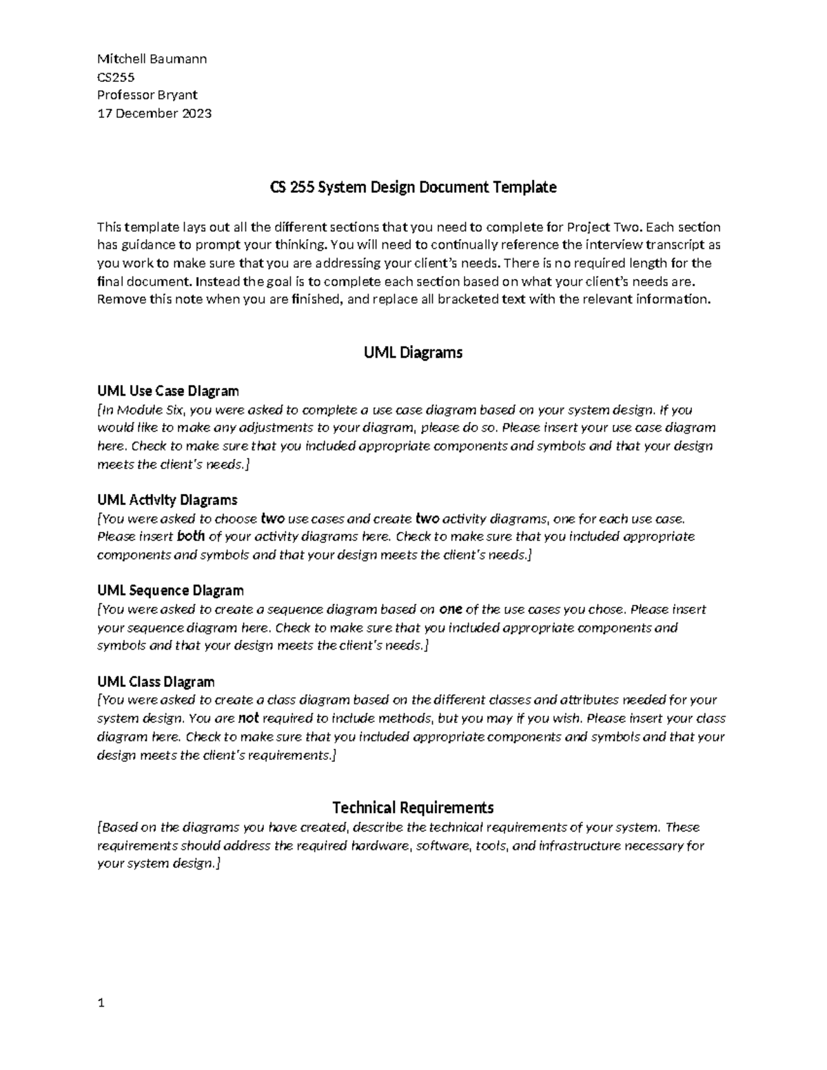 CS 255 System Design Document Template - Mitchell Baumann CS Professor Bryant 17 December 2023 ...