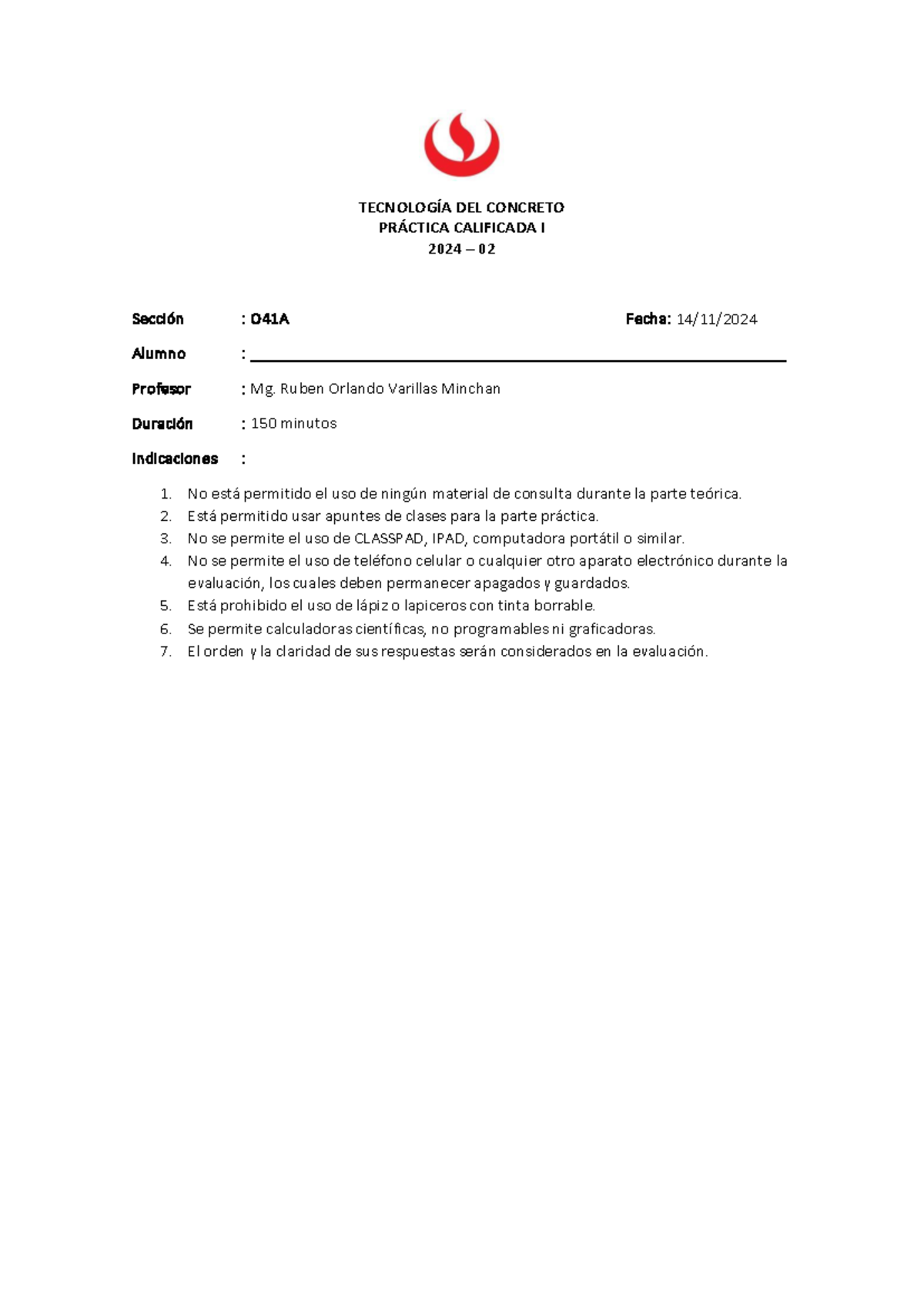 IP93 O41B PC1 - PC1 GRUPAL - TECNOLOGÍA DEL CONCRETO PRÁCTICA CALIFICADA I 2024 – 02 Sección : O ...