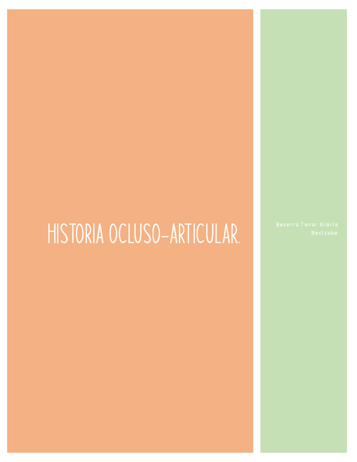 Historia Ocluso-articular - Becerra Tovar Gloria Bestzabe Historia ...