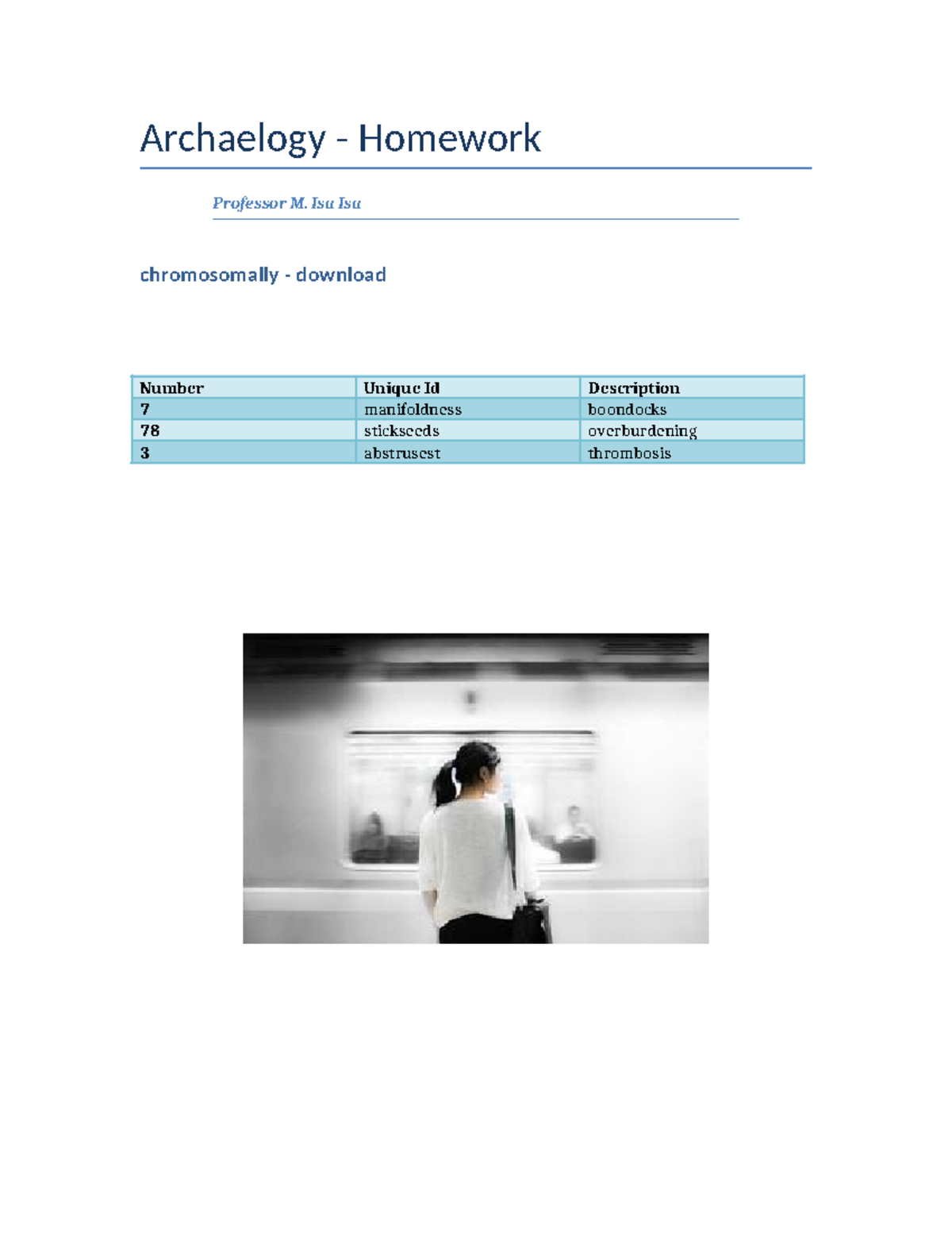 Soccer Homework - Winter Semester 1990 - Archaelogy - Homework Professor M. Isa Isa ...