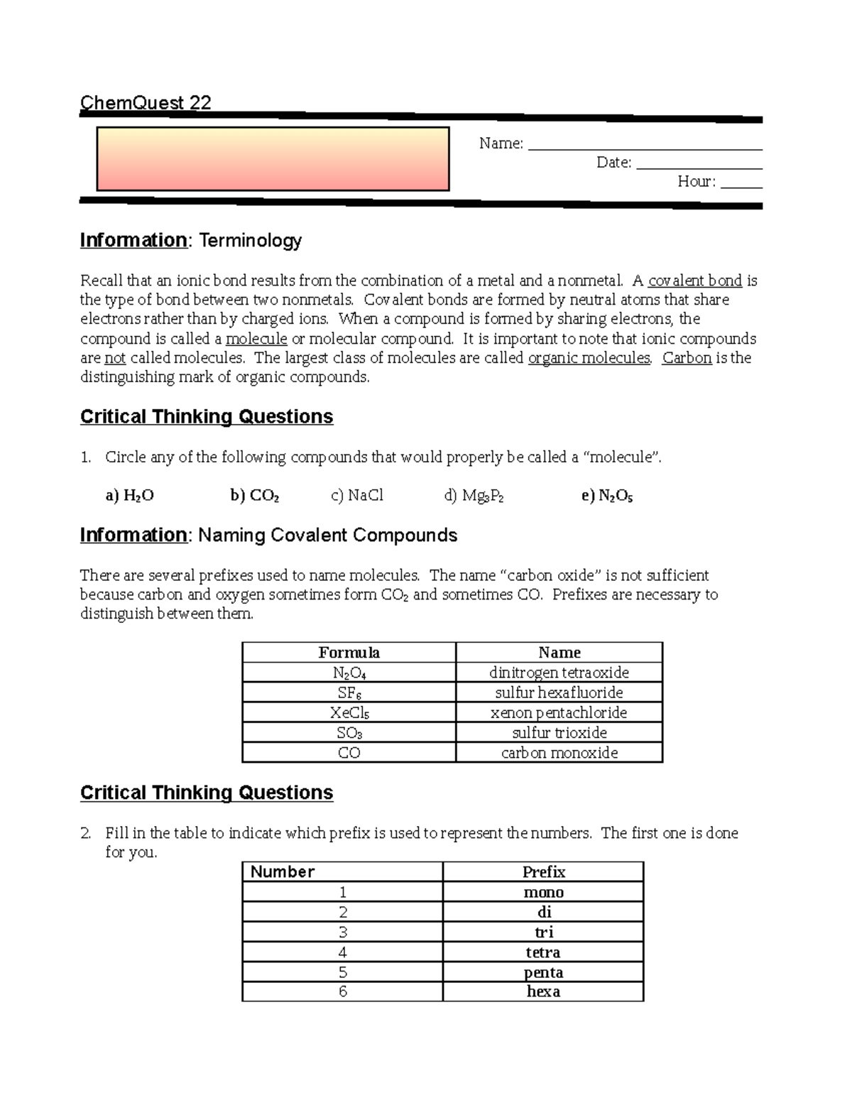 Chem Quest 22 - ChemQuest 22 Name: ____________________________ Date ...