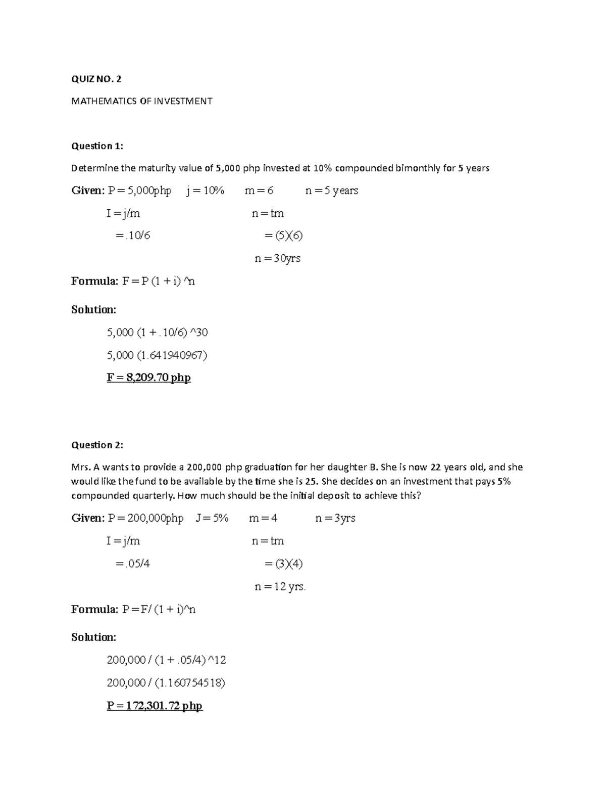Discount and Ratio - QUIZ NO. 2 MATHEMATICS OF INVESTMENT Question 1 ...