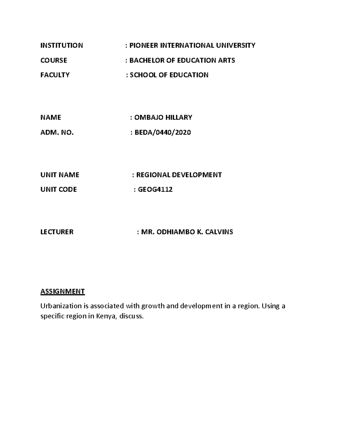 Regional Development Assignment - INSTITUTION : PIONEER INTERNATIONAL ...