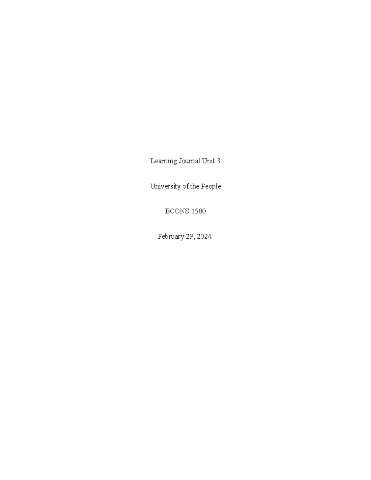 ECON 1580 - Learning Journal Unit 3 - Learning Journal Unit 3 University of the People ECONS ...