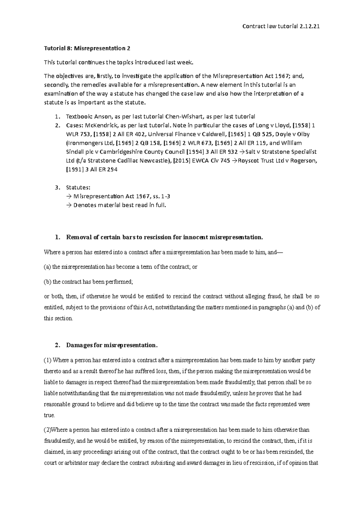 Contract law tutorial 2 - Tutorial 8: Misrepresentation 2 This tutorial continues the topics ...