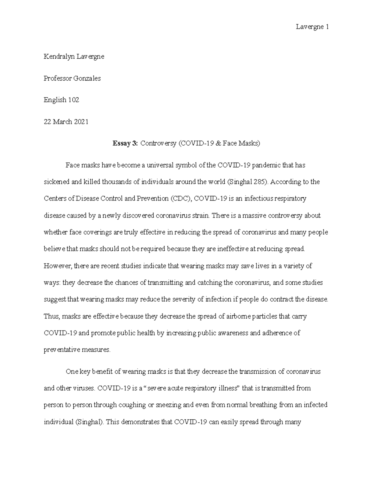 ENG 102 Essay 3 Final Draft - Kendralyn Lavergne Professor Gonzales ...