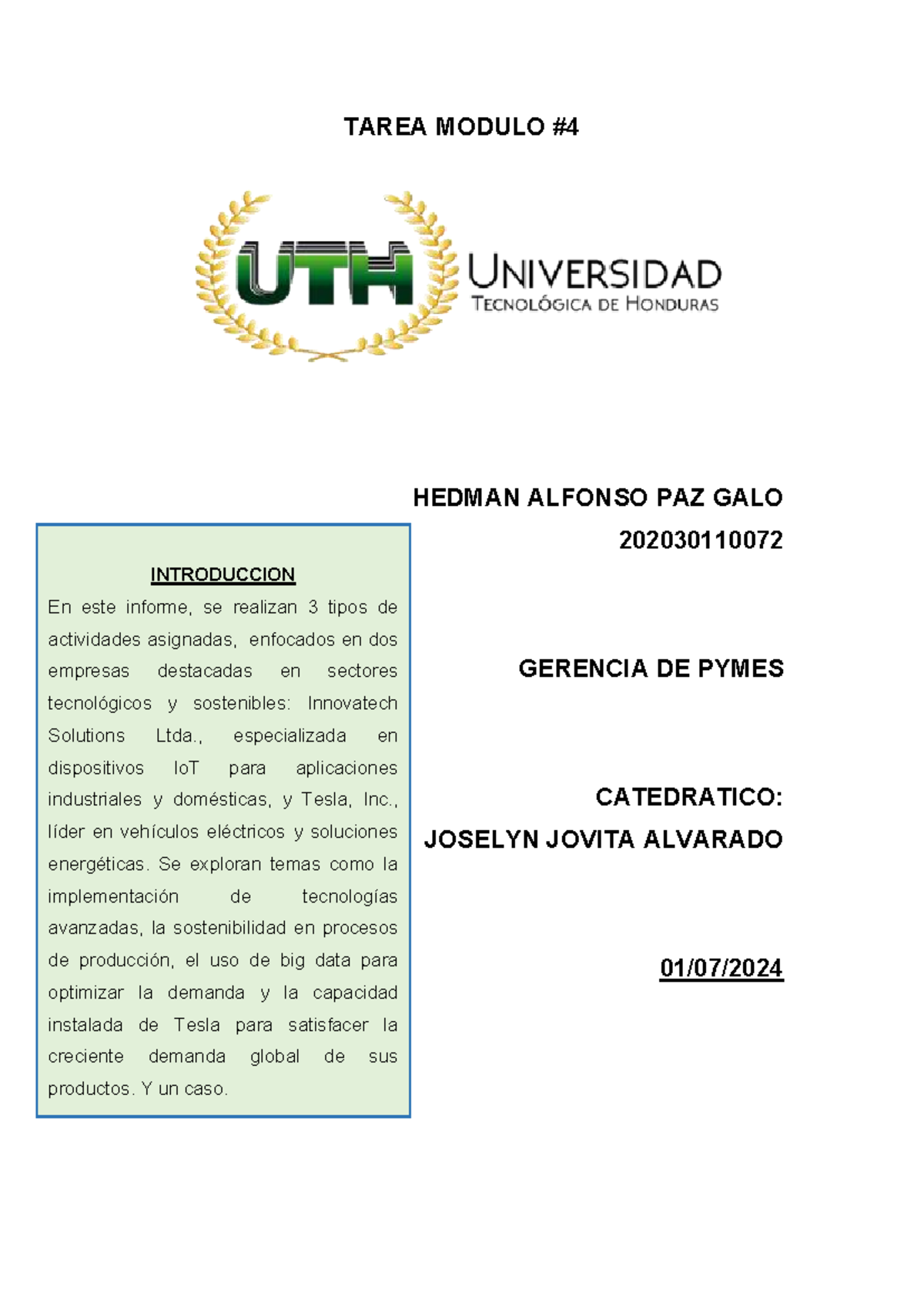 TAREA modulo 4 GERENCIA DE PYMES.pdf - TAREA MODULO HEDMAN ALFONSO PAZ GALO 202030110072 ...