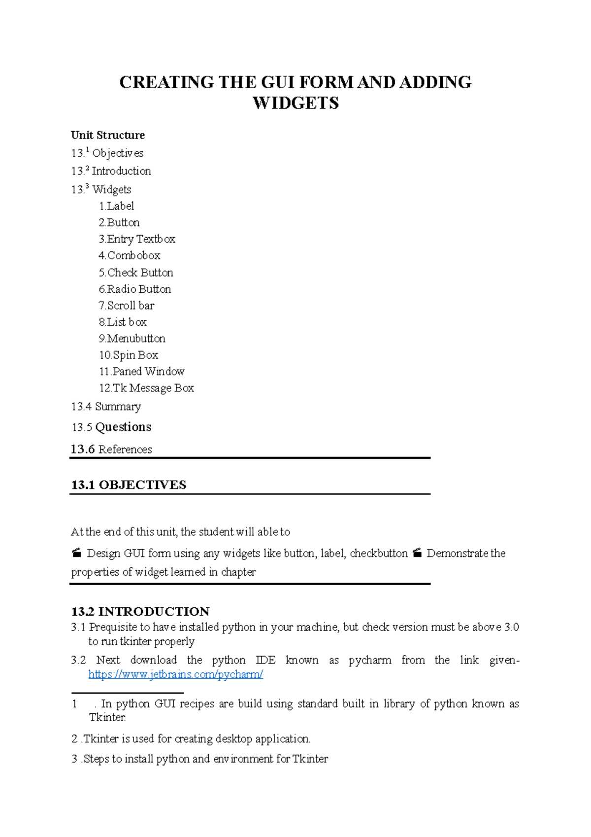 2 - notes - CREATING THE GUI FORM AND ADDING WIDGETS Unit Structure 1 ...