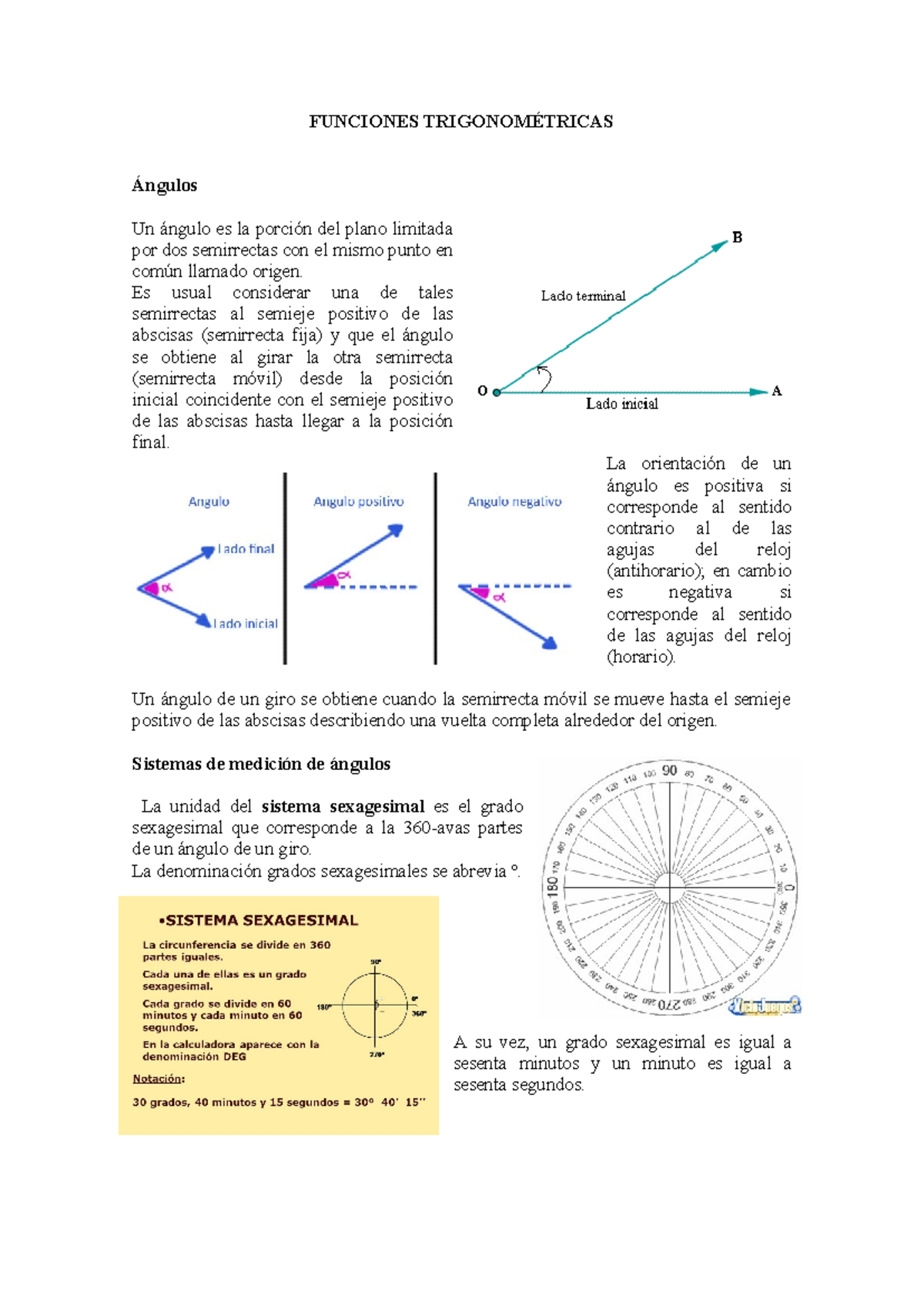 Funciones Trigonom - FUNCIONES TRIGONOMÉTRICAS Ángulos Un ángulo es la ...