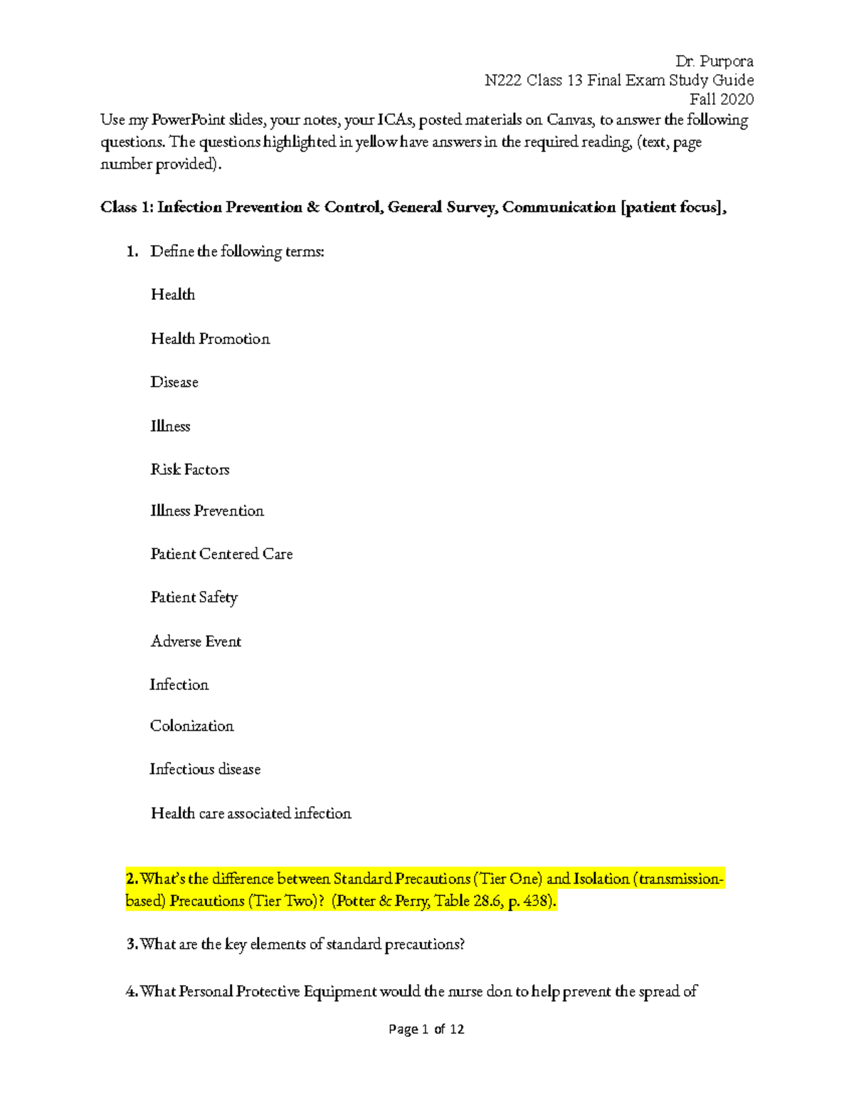 Final Study Guide - Lecture notes 1-15 - Use my PowerPoint slides, your ...