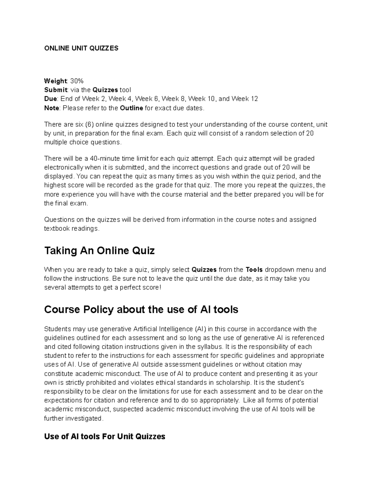 Online Unit Quizzes - ONLINE UNIT QUIZZES Weight: 30% Submit: via the ...