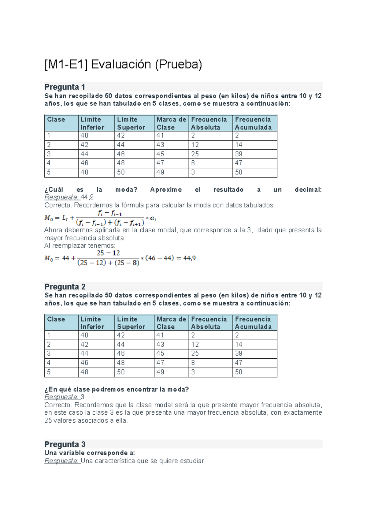 tarea Investigación de Operaciones - [M1-E1] Evaluación (Prueba) Pregunta 1 Se han recopilado 50 ...