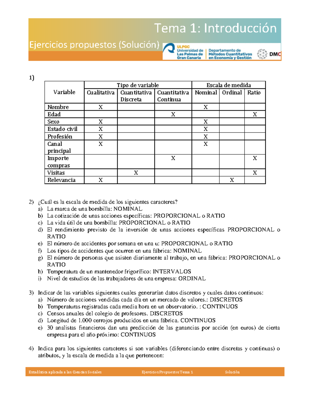 Tema 1b - Ejercicios propuestos - Solución - Estadística aplicada a las Ciencias Sociales ...