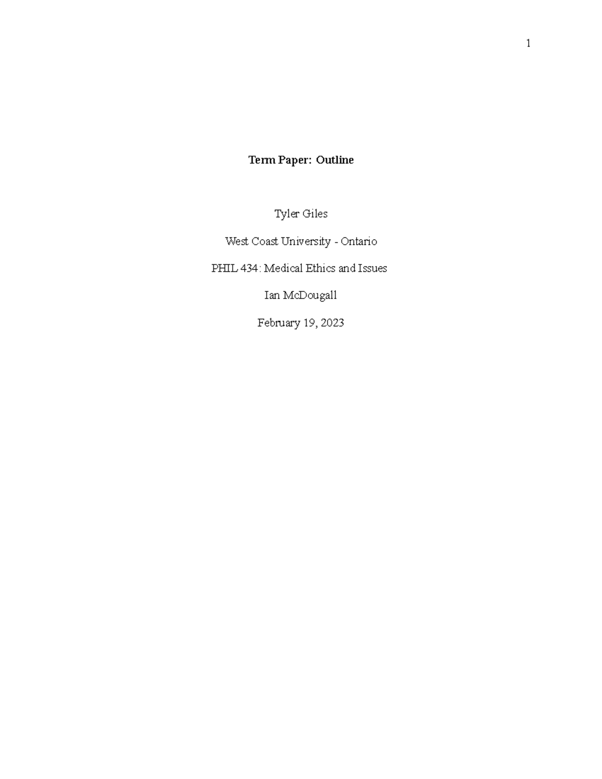 Term Paper Outline - Term Paper: Outline Tyler Giles West Coast ...