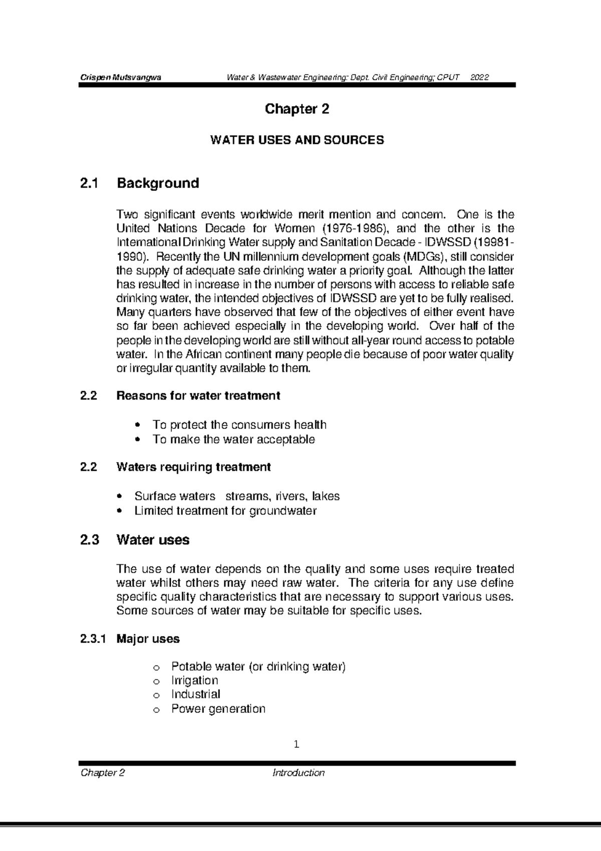 Chapter 2 Water uses and sources - 1 Chapter 2 WATER USES AND SOURCES 2 ...