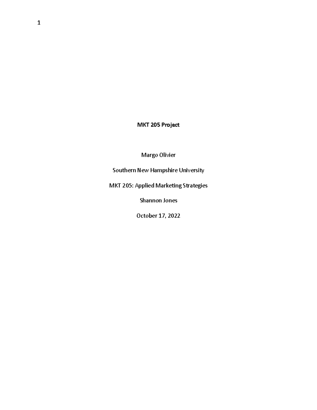MKT205 Project 2 - MKT 205 Project Margo Olivier Southern New Hampshire ...