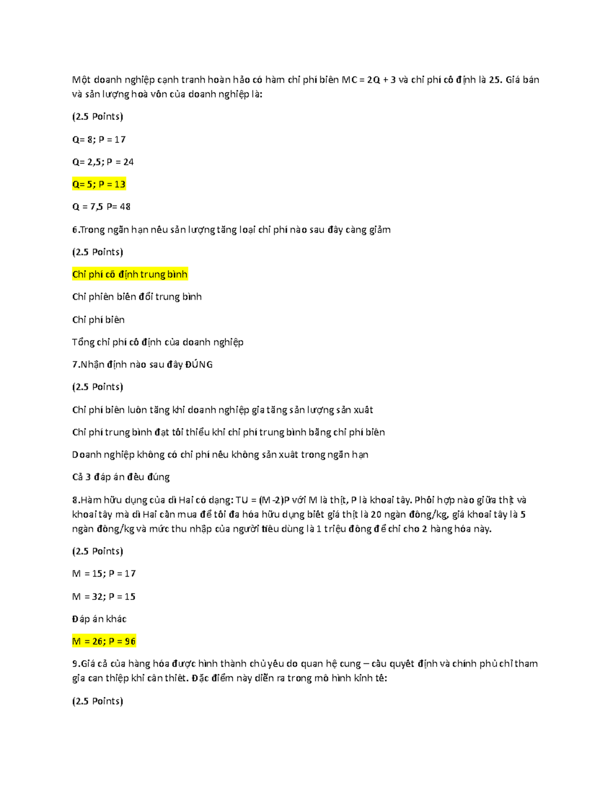 Ktvm - rất hay và bổ ích nha - M t doanh nghi p c nh tranh hoàn h o có hàm chi phí biên MC = 2Q ...