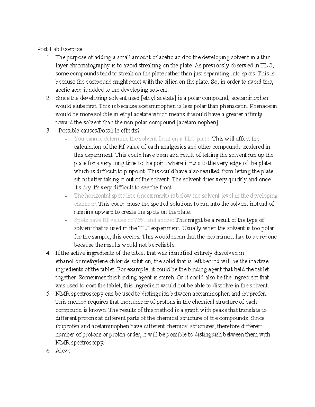TLC - Analysis of OTC Analgesics - Post-Lab Exercise 1. The purpose of ...