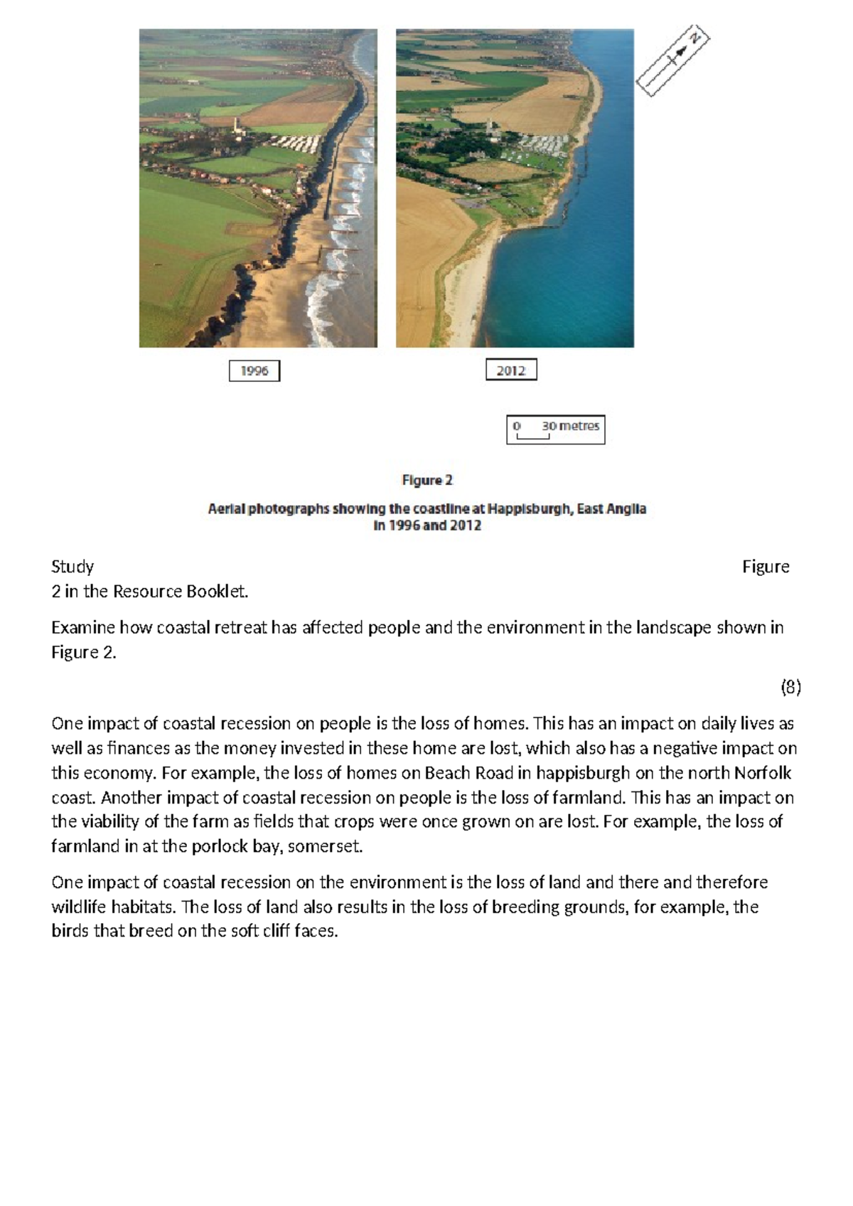 Coastal 1 - Study Figure 2 in the Resource Booklet. Examine how coastal ...