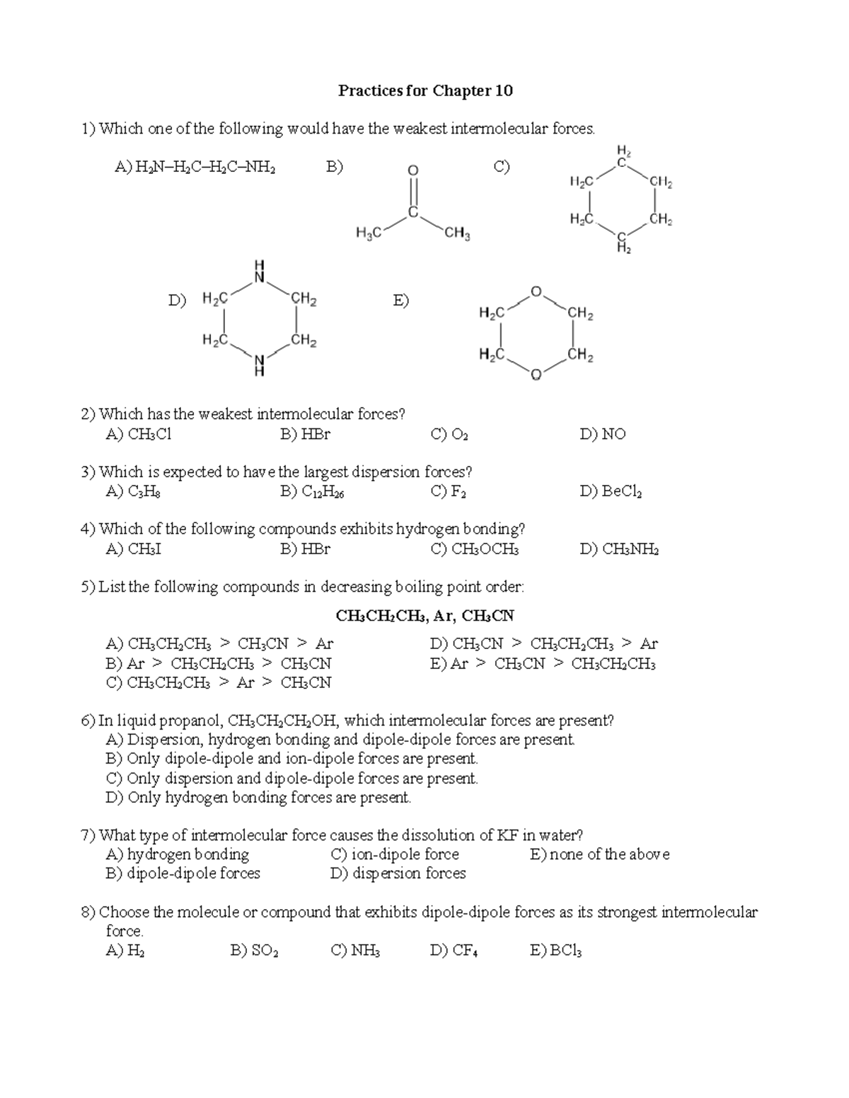 Worked Practices for Chapter 10 - Practices for Chapter 10 Which one of the following would have ...