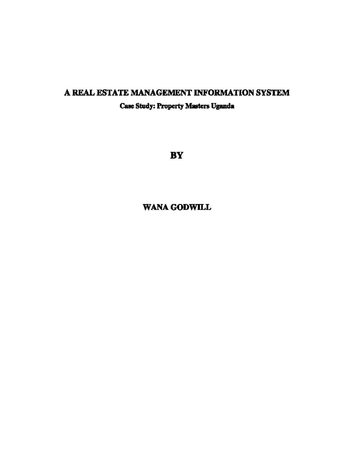 REAL Estate Management - A REAL ESTATE MANAGEMENT INFORMATION SYSTEM ...