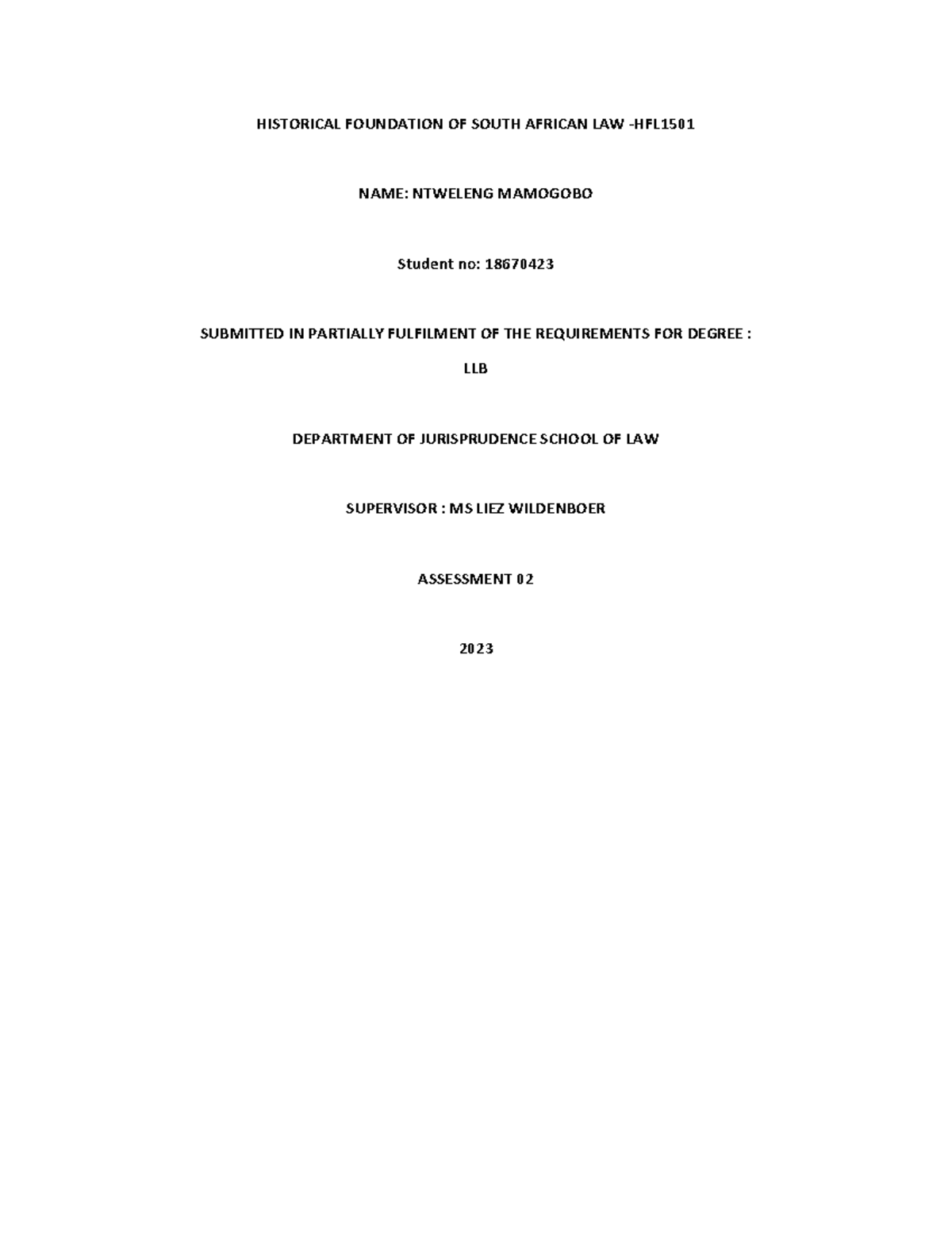 HFL1501 assessment 02 - HISTORICAL FOUNDATION OF SOUTH AFRICAN LAW ...