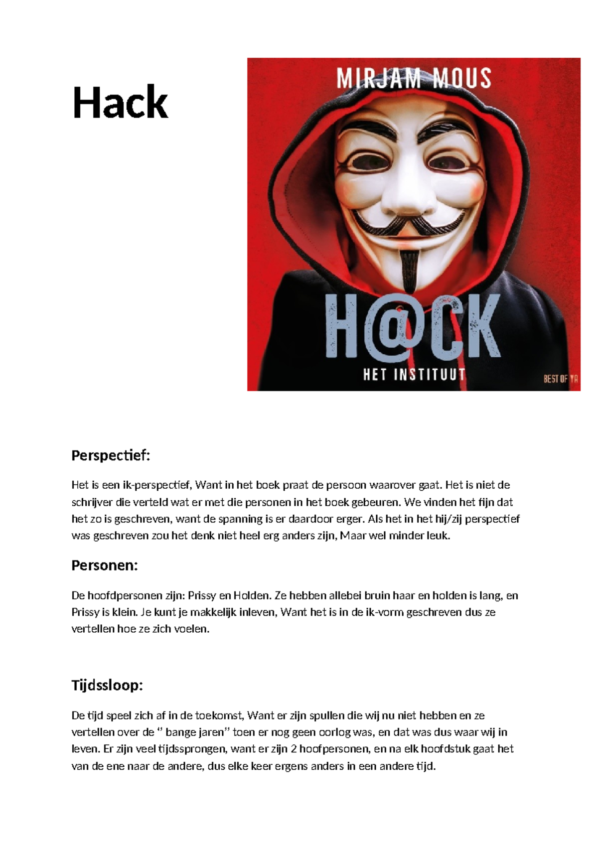 Hack poster - Hack Perspectief: Het is een ik-perspectief, Want in het ...