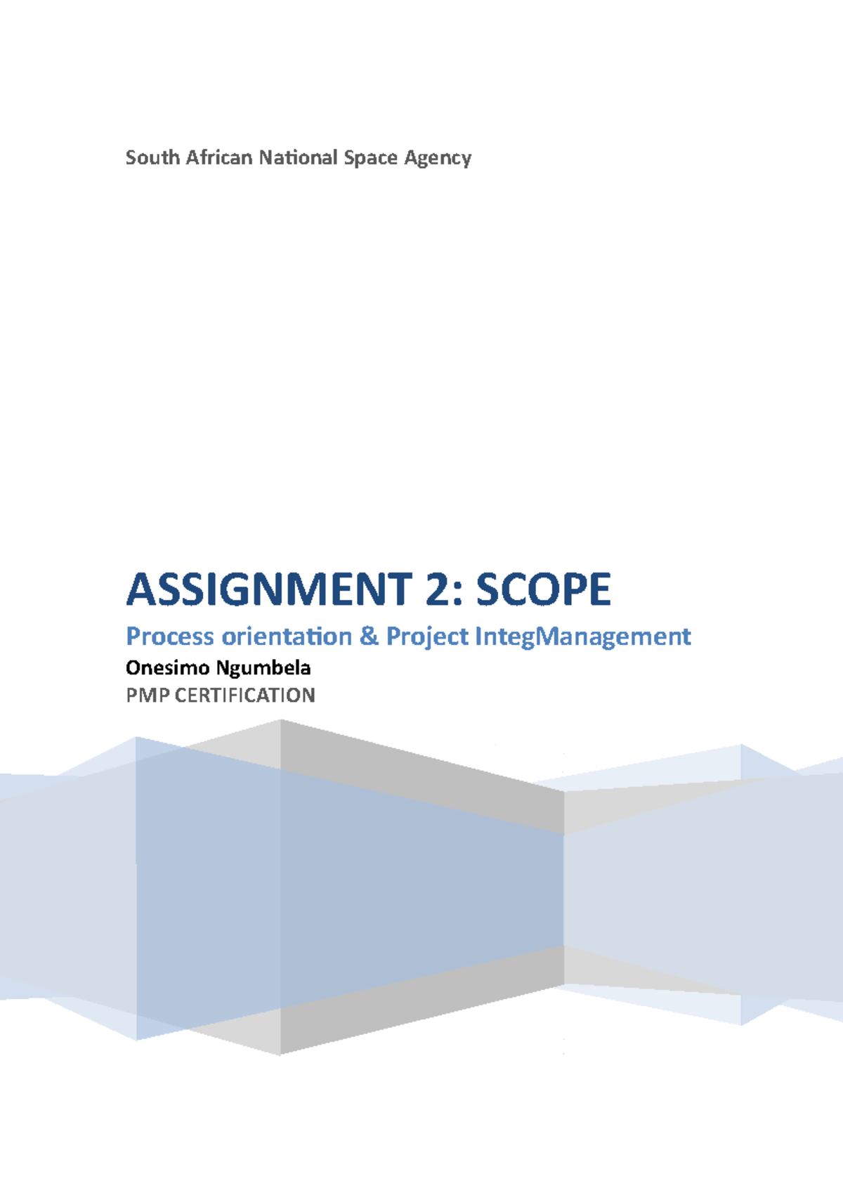 Assignment Scope Ass2 - South African National Space Agency ASSIGNMENT ...