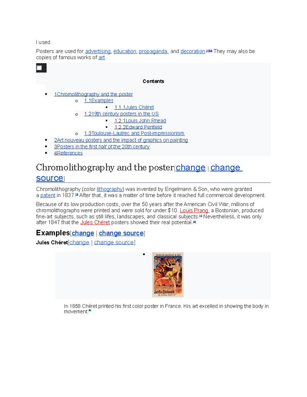 As - poster - l used. Posters are used for advertising, education ...