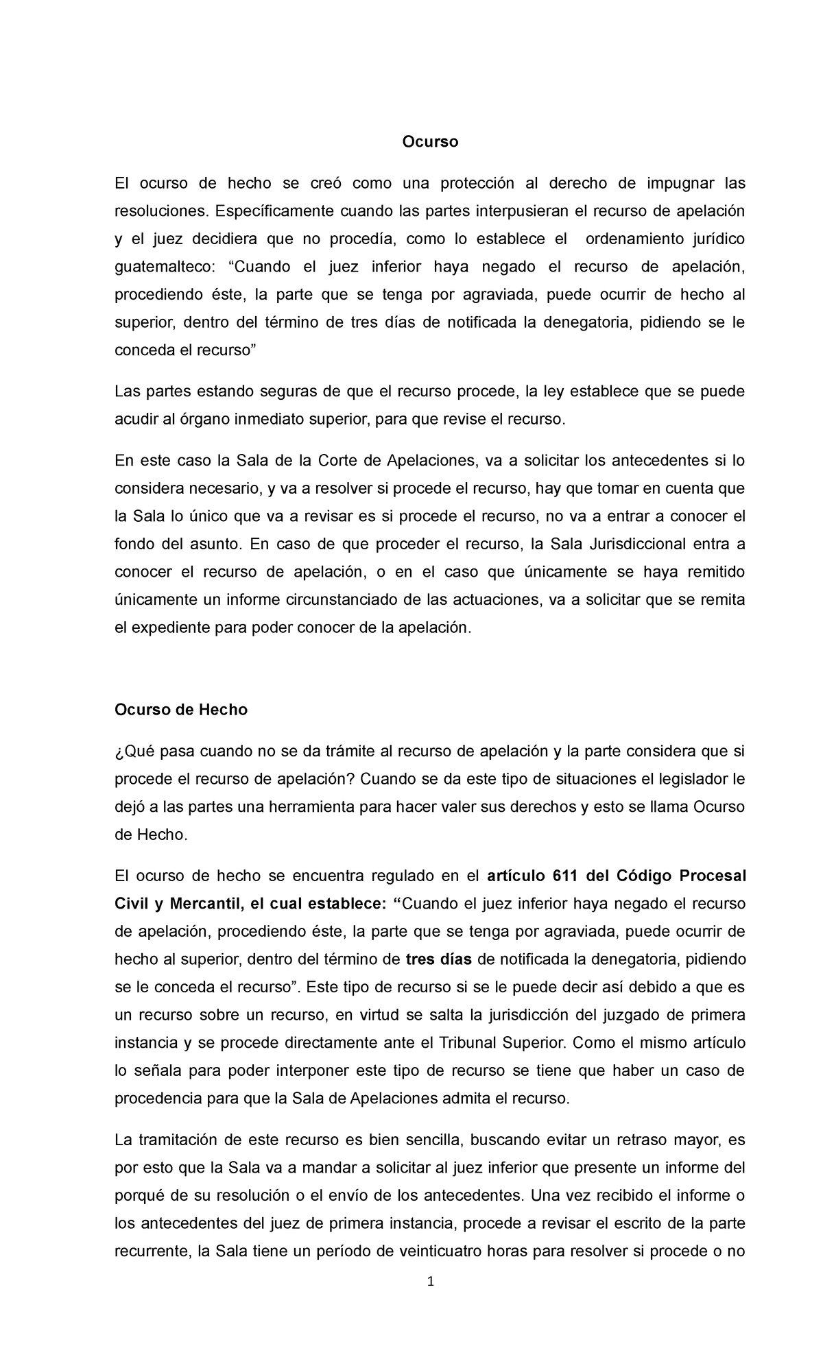 Ocurso DE Hecho - Apuntes - Ocurso El ocurso de hecho se creó como una ...