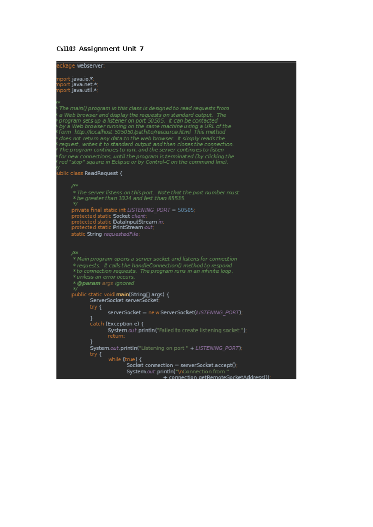 Cs1103 Assignment Unit 7 - The program sets up a listener on port 50505. H can be contacted a ...