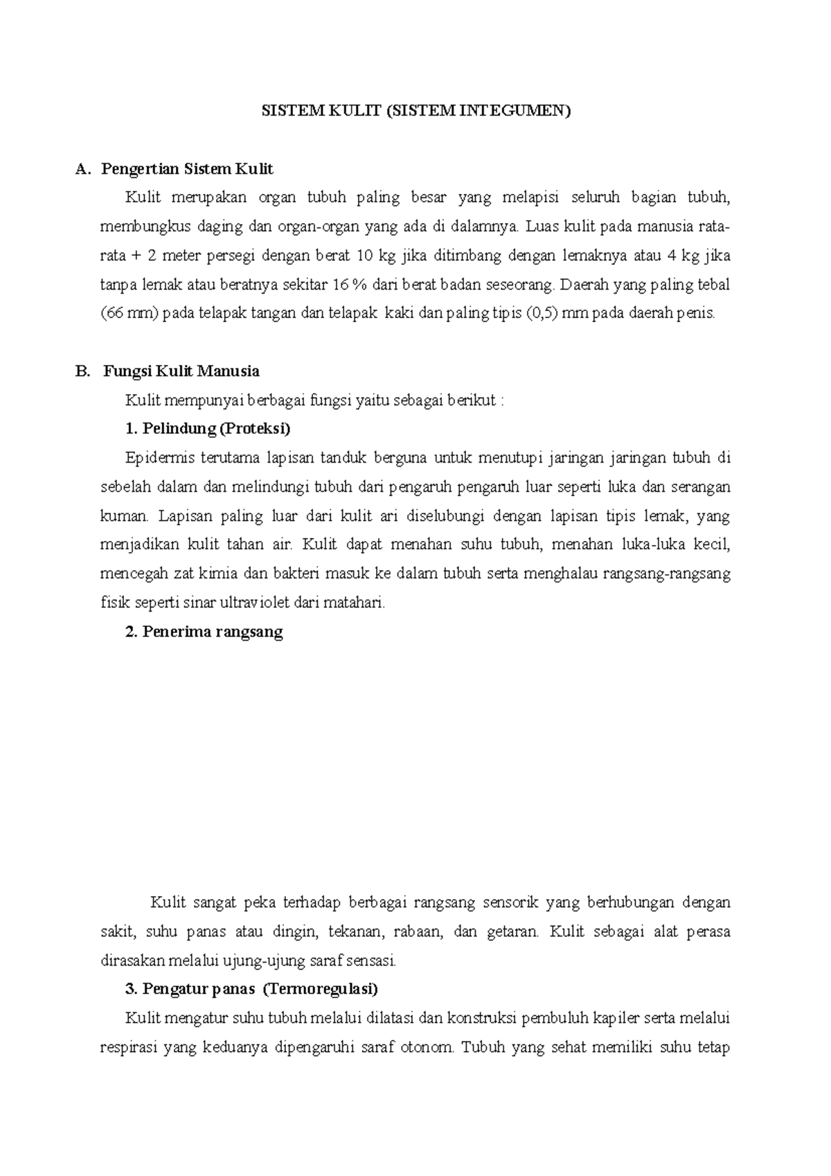 Sistem Kulit integumen - SISTEM KULIT (SISTEM INTEGUMEN) A. Pengertian ...