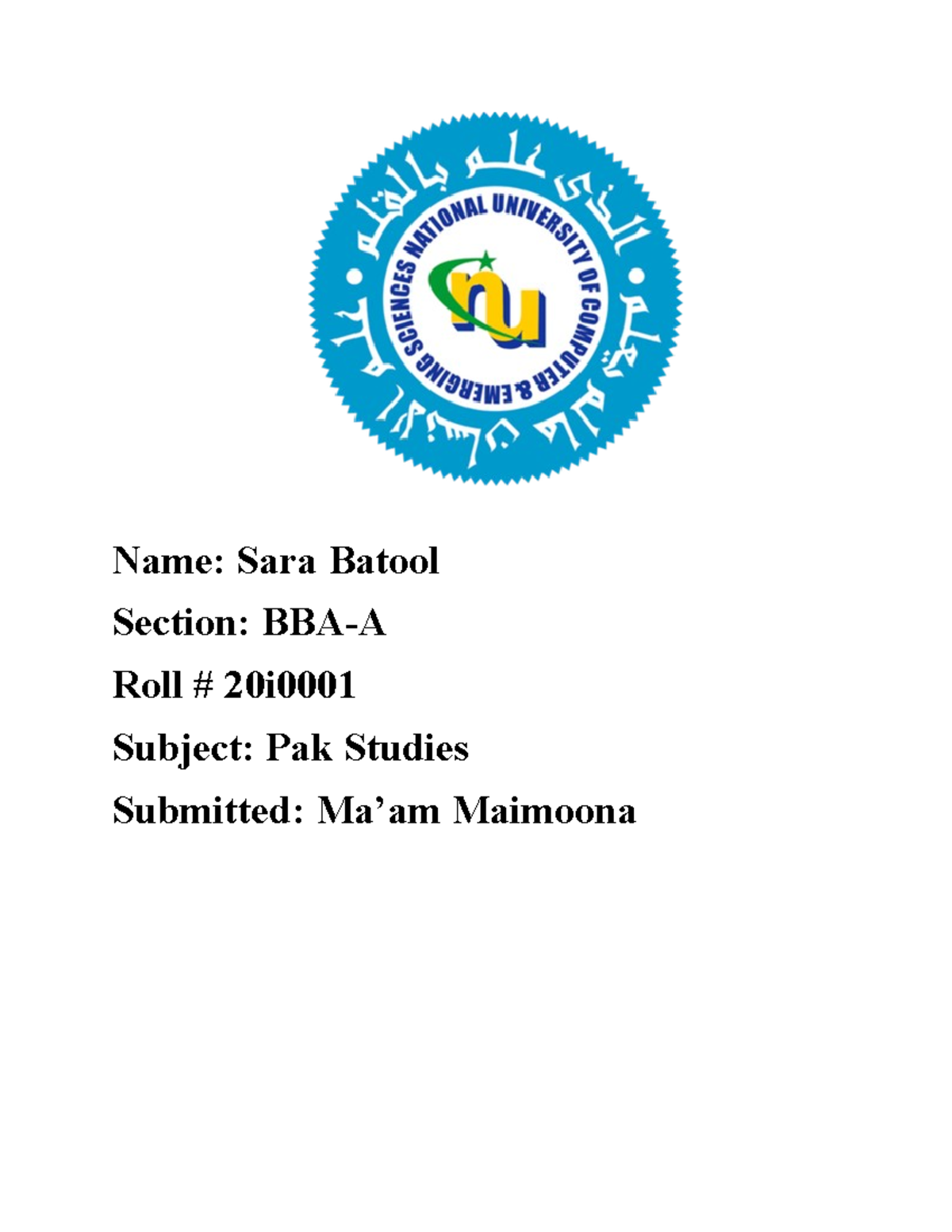 Sara Batool 20i-0001 BBA-A Assignment 3 - Name: Sara Batool Section ...