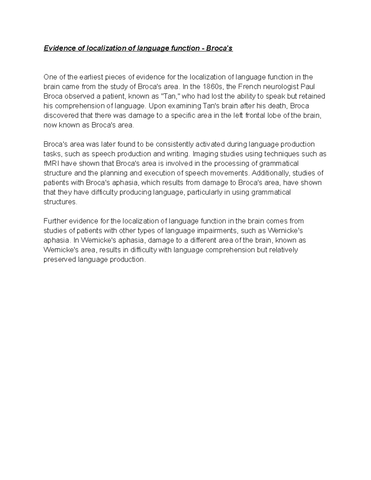 Evidence of localization of language function - Broca's - In the 1860s ...