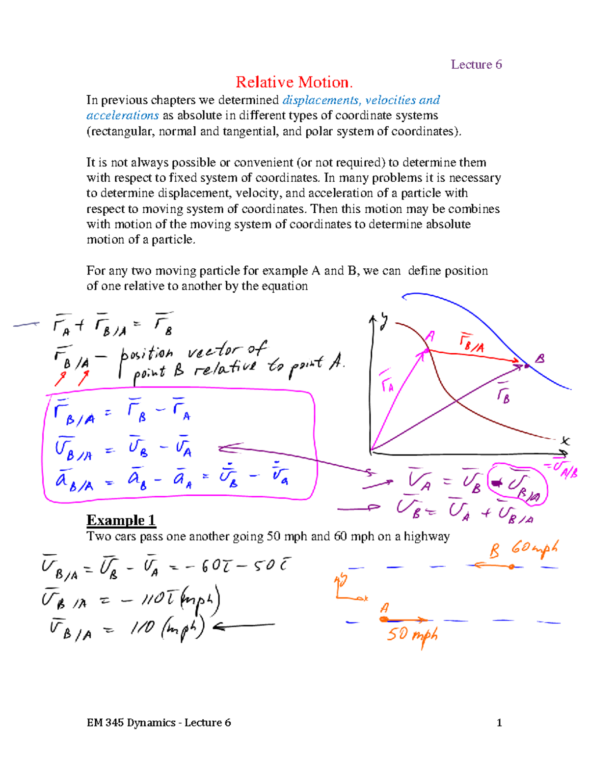 L6 - Lecture notes 6 - Lecture 6 Relative Motion. In previous chapters ...
