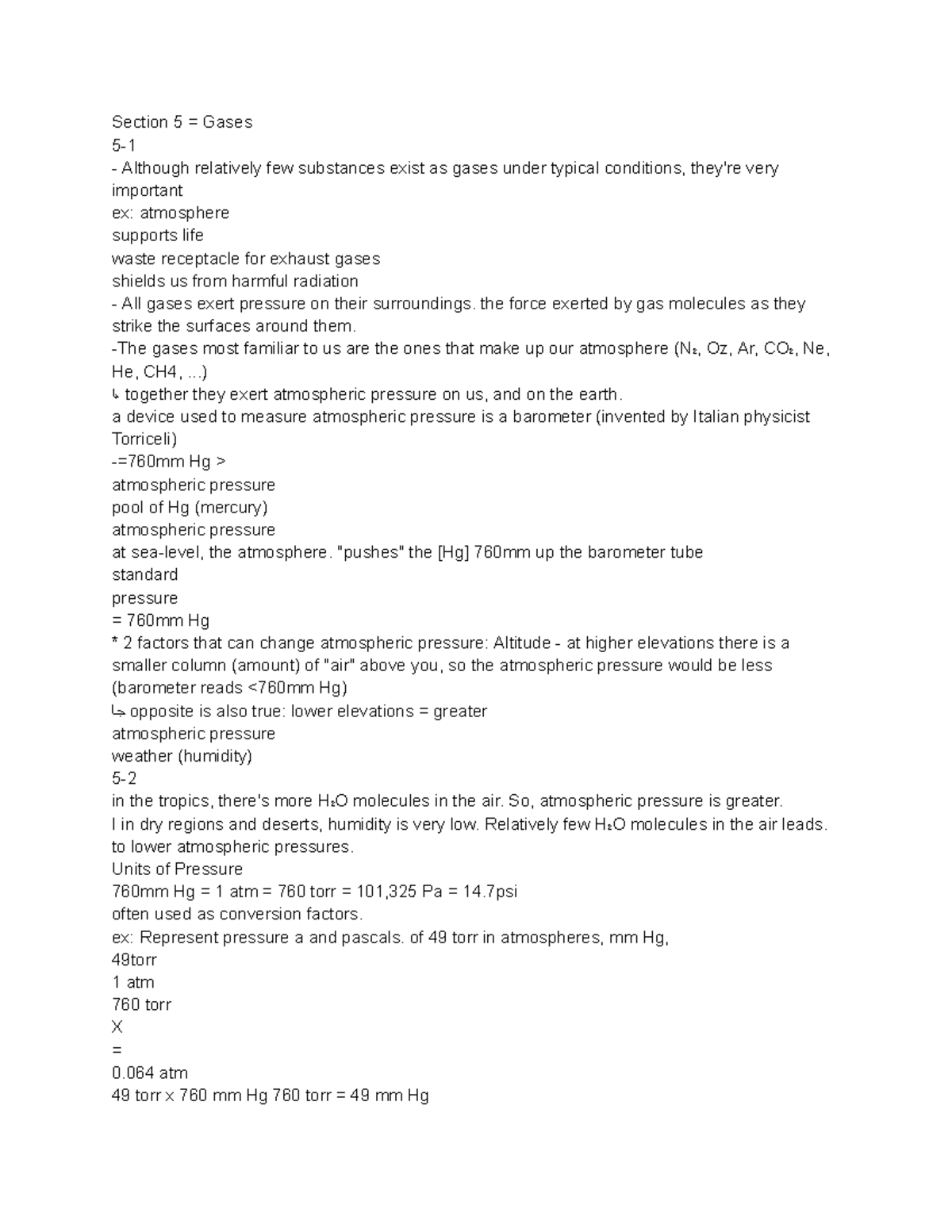 Chem Notes - Section 5 = Gases 5- Although relatively few substances ...