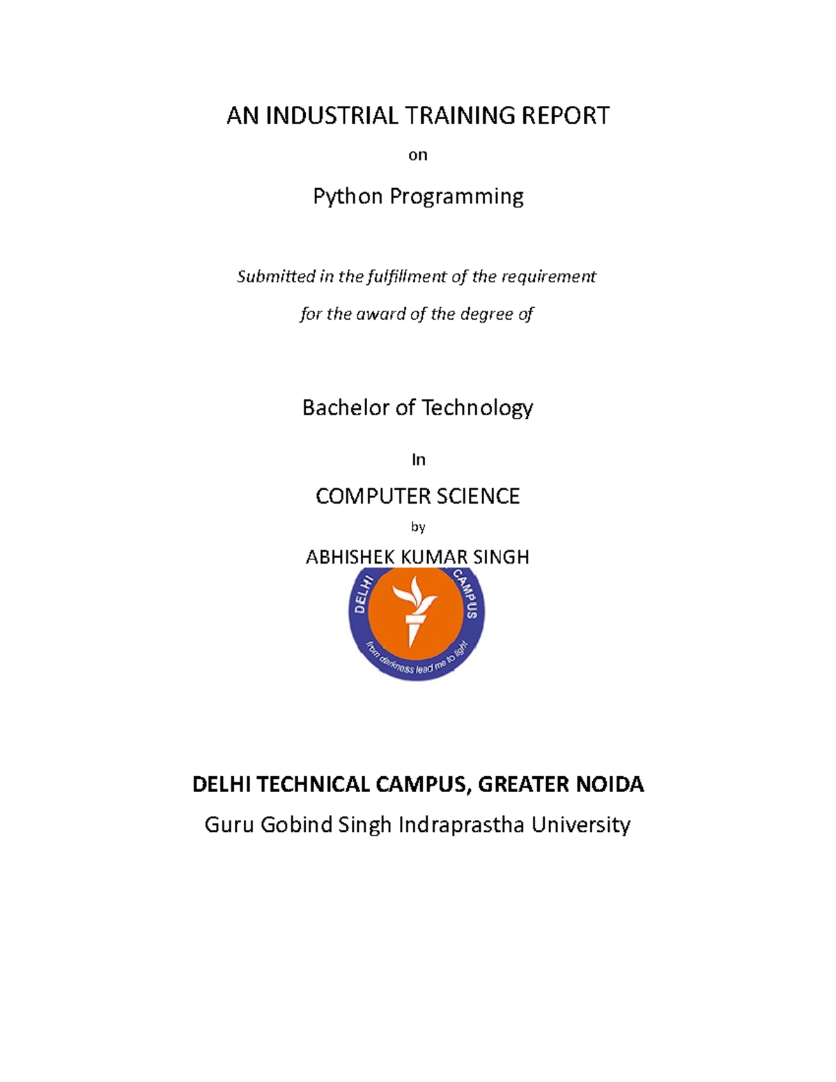 Abhishek Kumar Singh Industrial Management - AN INDUSTRIAL TRAINING ...