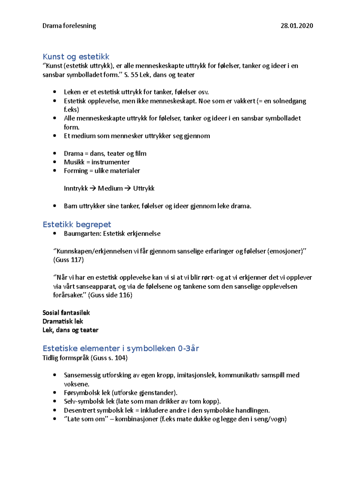 Forelesningsnotat 28.01.2020 Forberedelse til arbeidskrav - Drama forelesning 28. Kunst og ...