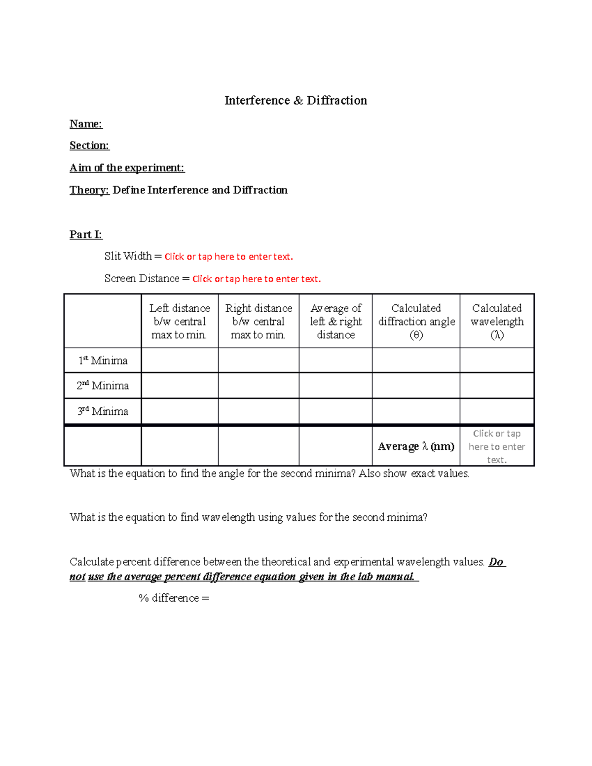 Interference template - Interference & Diffraction Name: Section: Aim of the experiment: Theory ...