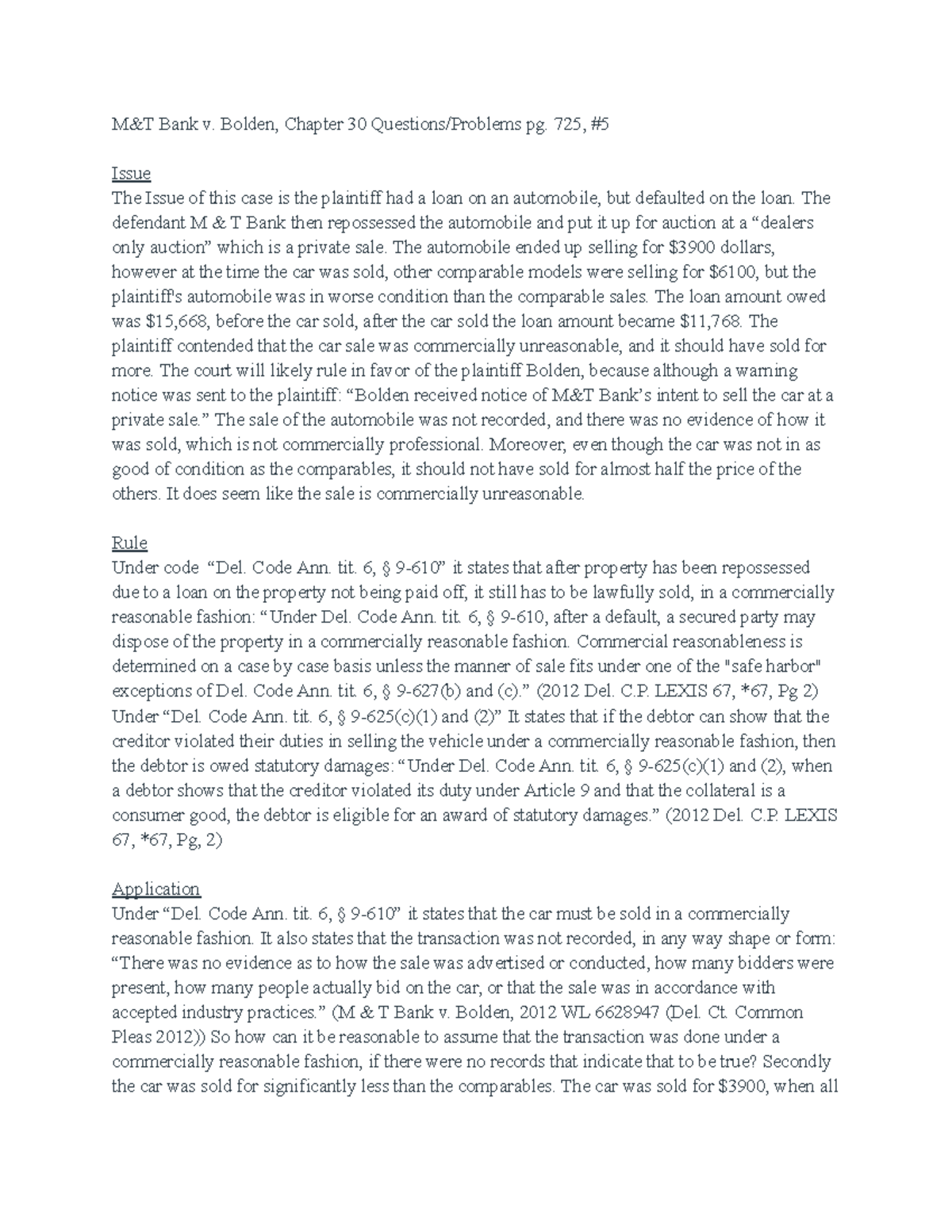IRAC 7 - All IRACS FOR BUSINESS LAW - M&T Bank v. Bolden, Chapter 30 ...