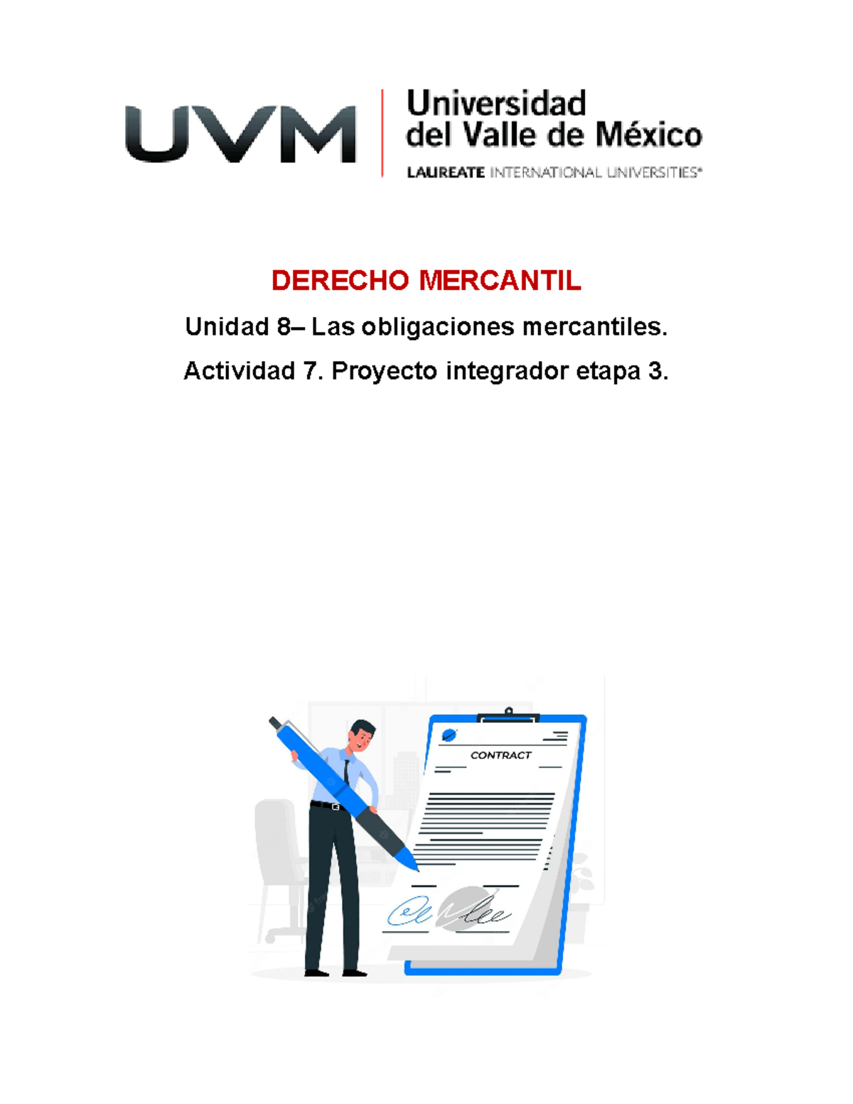 Etapa 3 - DERECHO MERCANTIL Unidad 8– Las obligaciones mercantiles. Actividad 7. Proyecto ...