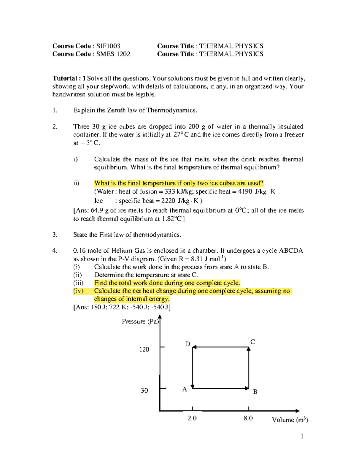 Tutorial 1 Thermodynamics (thermal activity semester 2) - Course Code ...